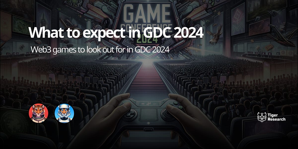 What to expect in GDC 2024 - by Jay Jo and Yoon Lee