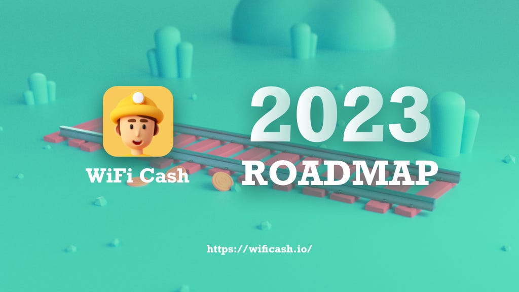 Comments - WiFi Cash: Roadmap 2023 - WiFi Cash