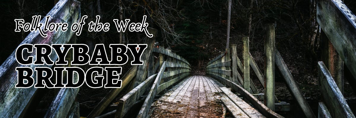 Crybaby Bridge - by A.C. Luke - Mythoi