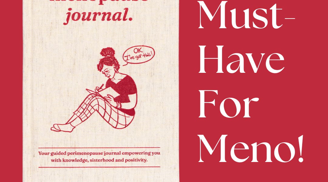A Must-Have: The Perry Menopause Journal.