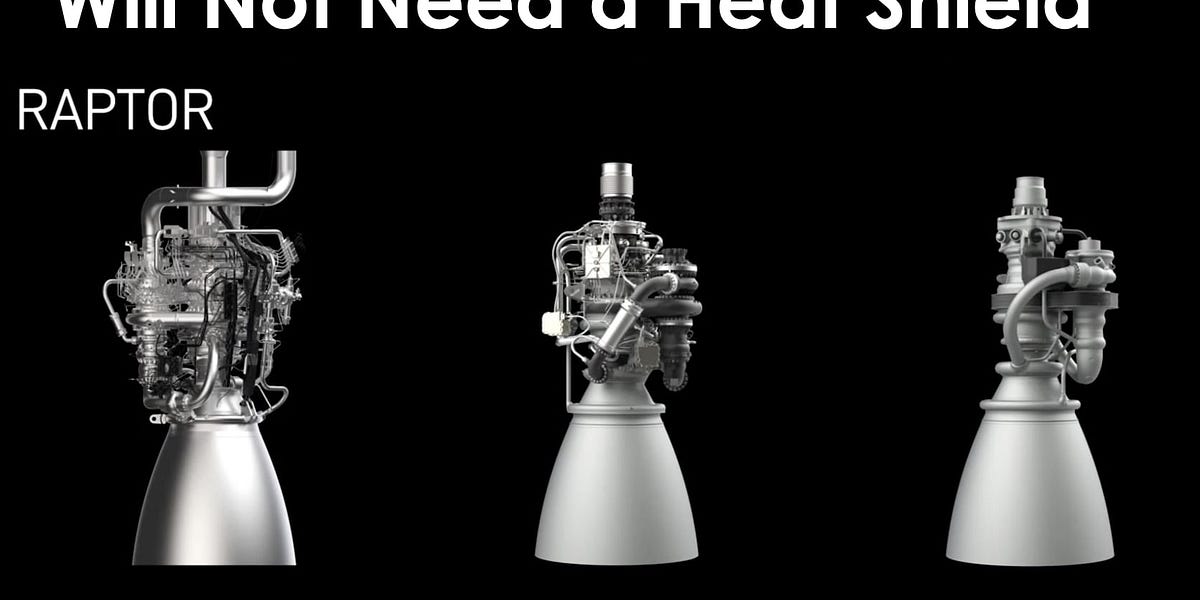 SpaceX Raptor 3 Engine Will Not Need A Heat Shield for High Thrust to ...