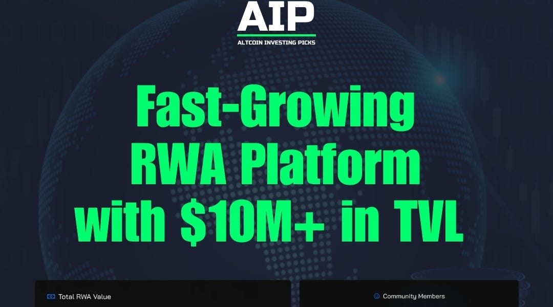 🚀 Fast-Growing RWA Platform with $10M+ in TVL