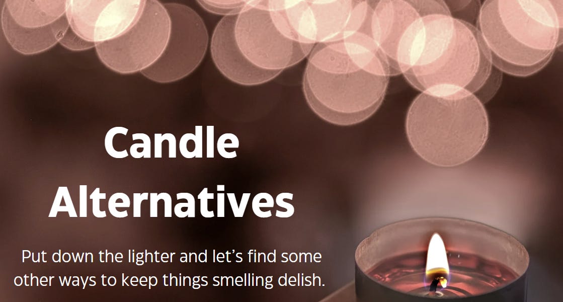 Smell-Good Alternatives as I Break My Candle Addiction