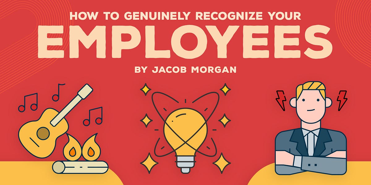 How to Genuinely Recognize Your Employees