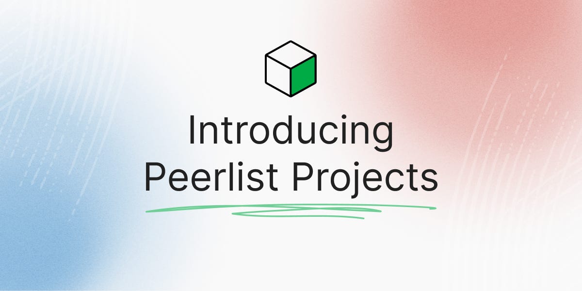 Introducing Peerlist Projects - by Akash Bhadange Introducing Peerlist Projects - by Akash Bhadange