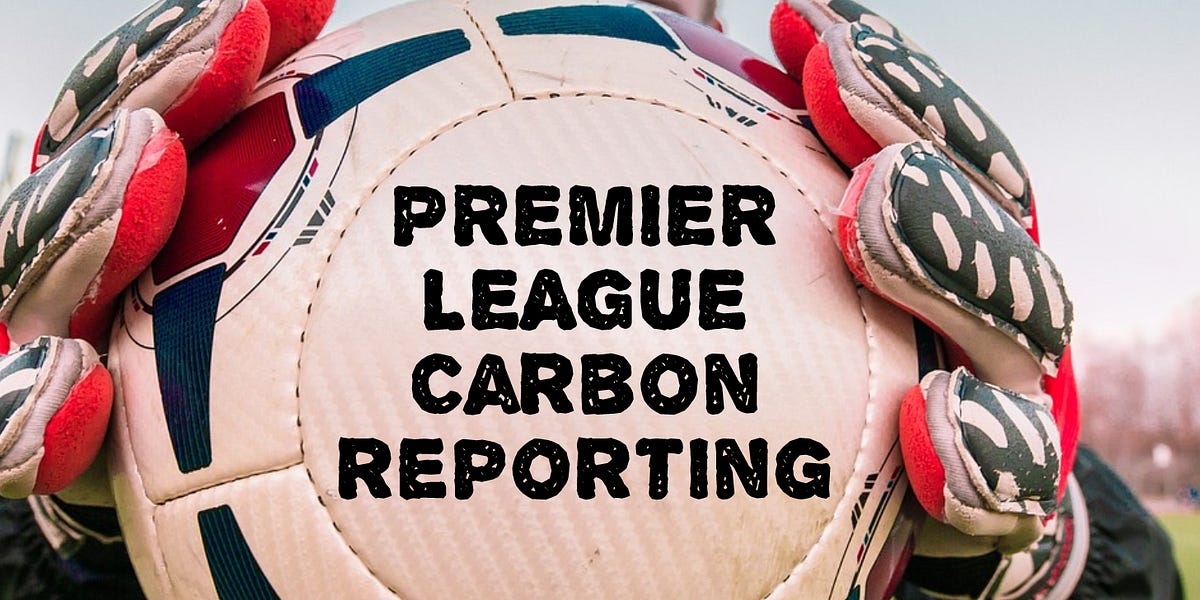 Premier League Carbon Reporting