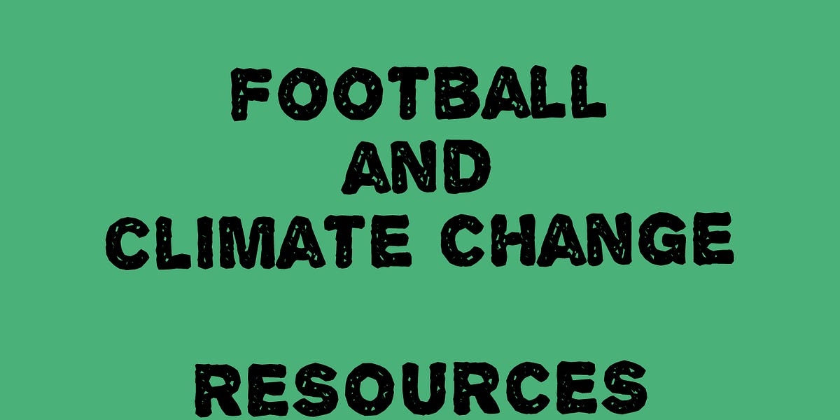 Resources - Football and Climate Change Newsletter