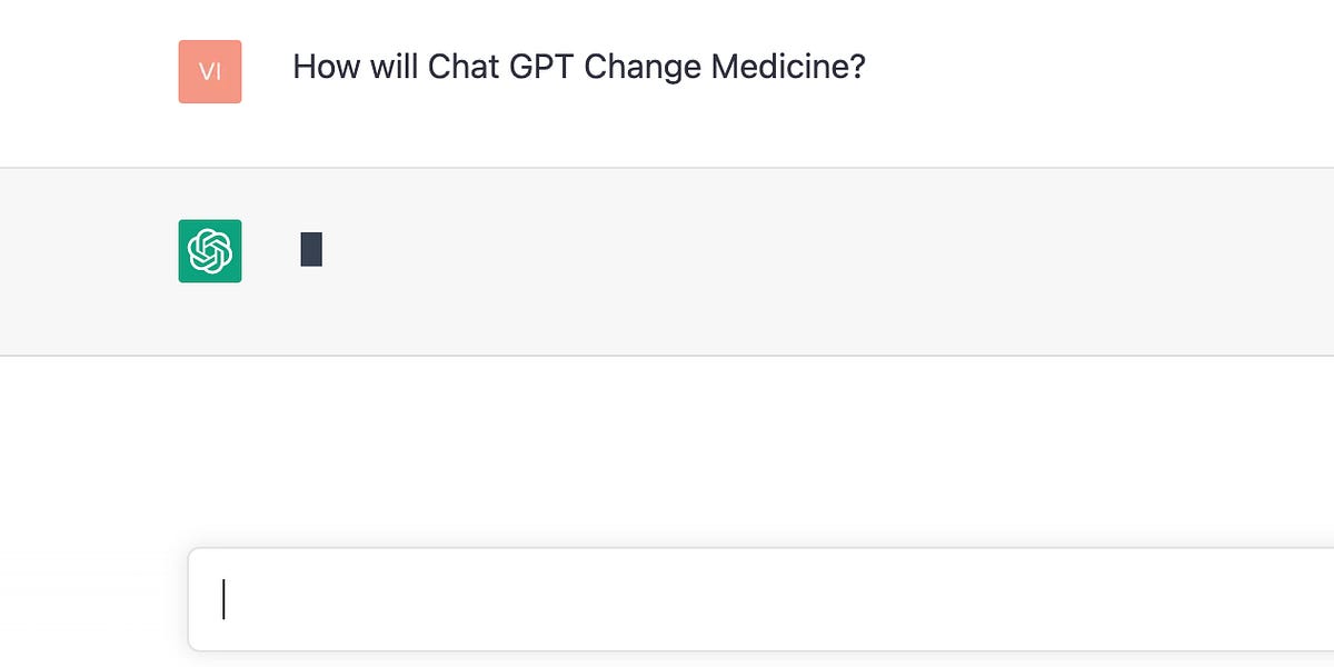 Chat GPT will change Medicine