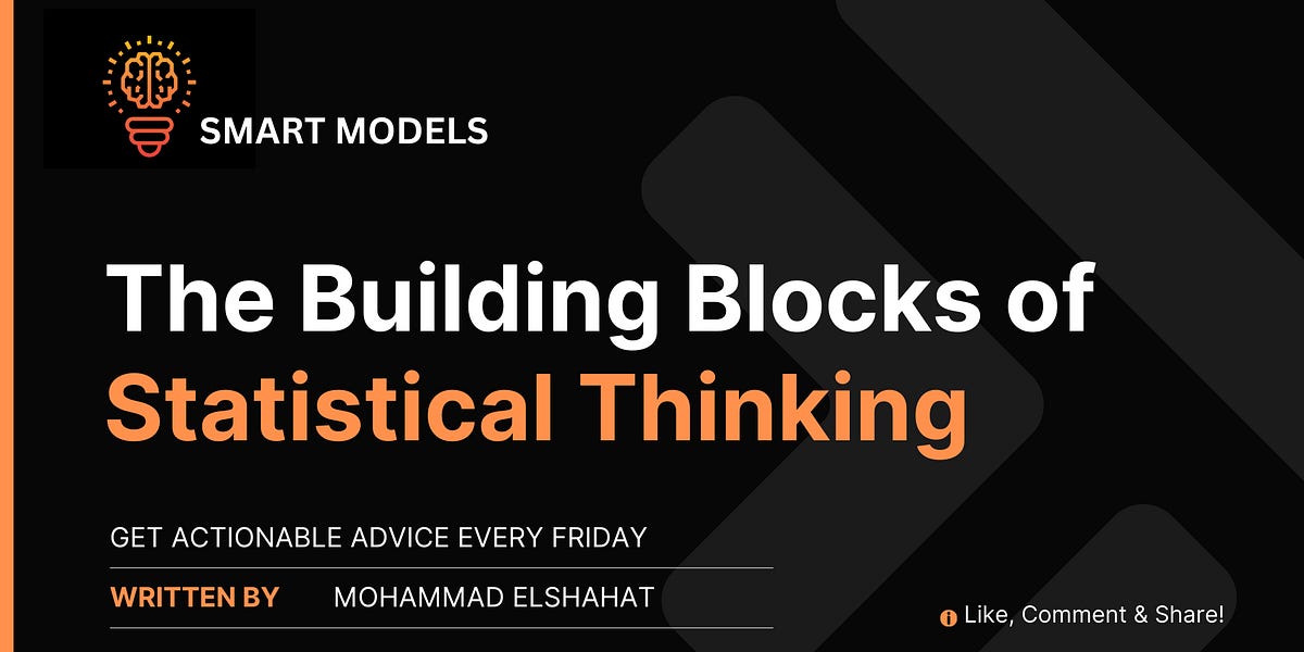 8 Building Blocks of Statistical Thinking