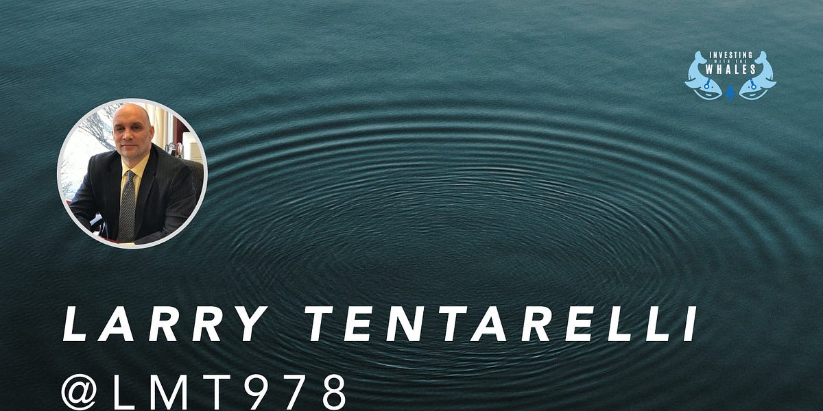 Investing With The Whales | Episode 7 | Larry Tentarelli