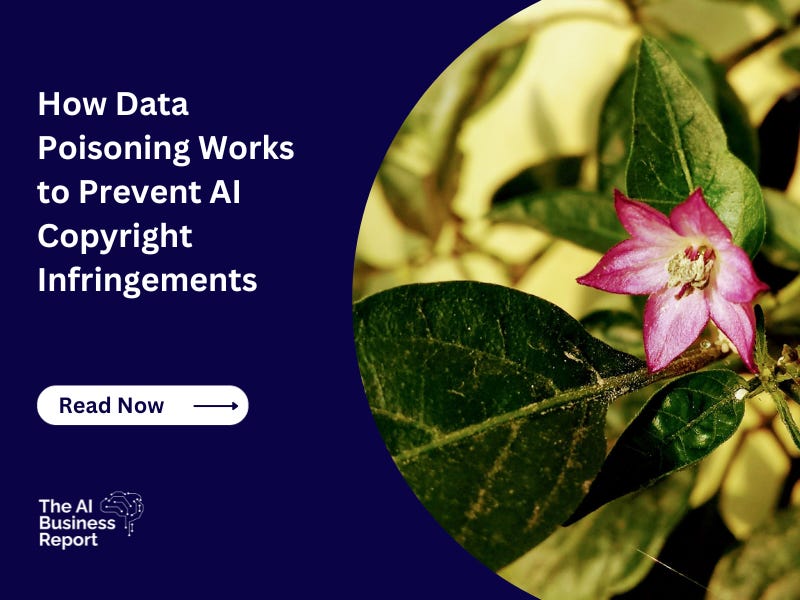 How Data Poisoning Works to Prevent AI Copyright Infringements