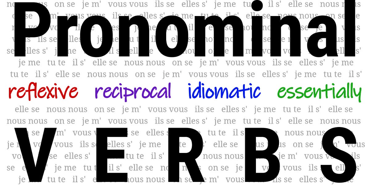 French Pronominal Verbs - Lawless French à fond