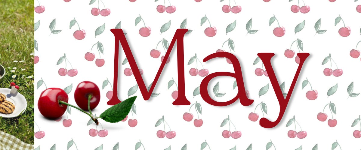 May: Life is just a bowl of cherries - by Emily Earthing