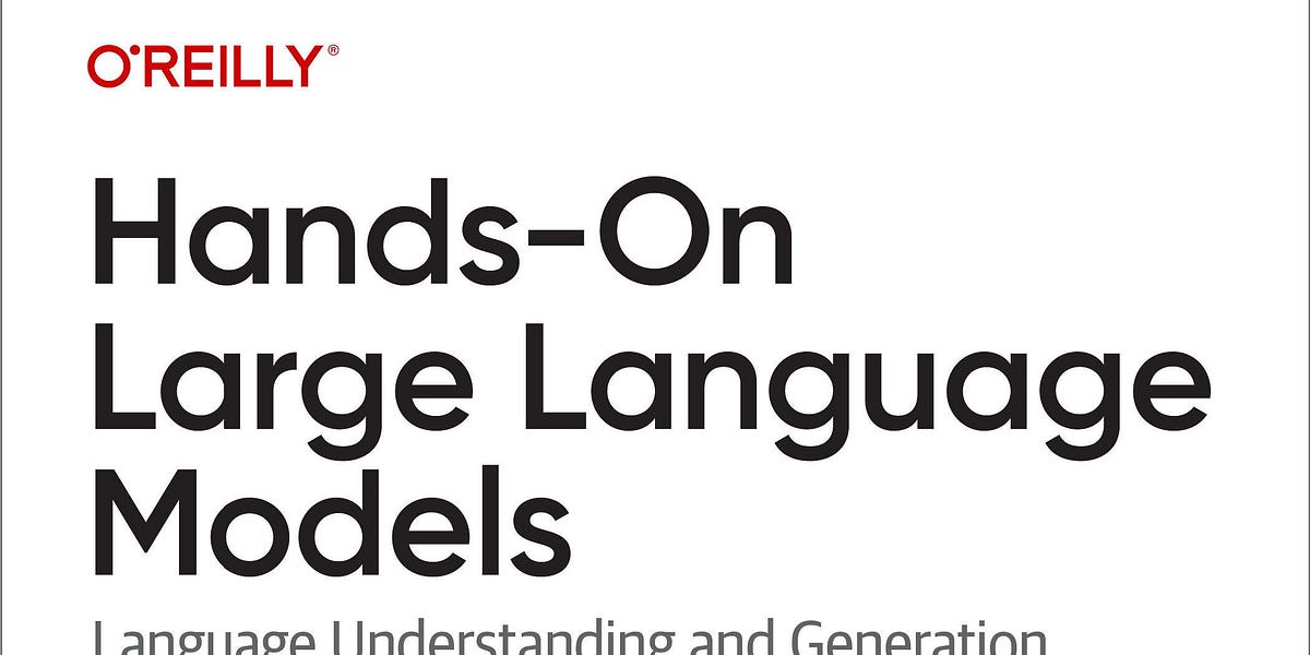 We're Writing a Book! "Hands-On Large Language Models"