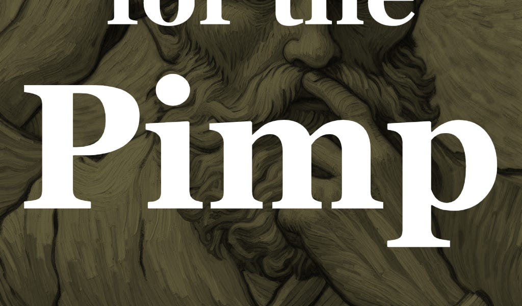 Whoring For The Pimp - by Jim Klein - Kelly Chase Offield