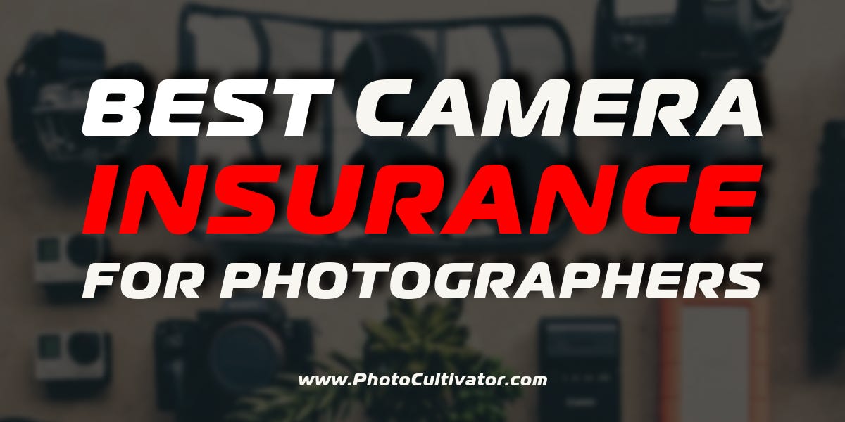 Best Camera Insurance for Photographers: Protect Your Gear