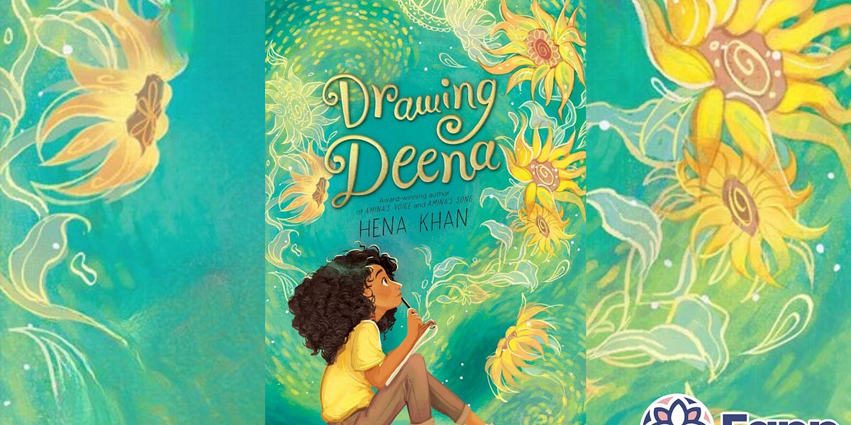 “Drawing Deena” by Hena Khan Spotlights Mental Health in Children's ...