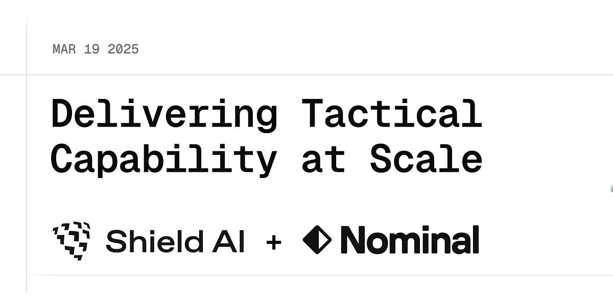 Mission Brief: Shield AI - Nominal’s Substack