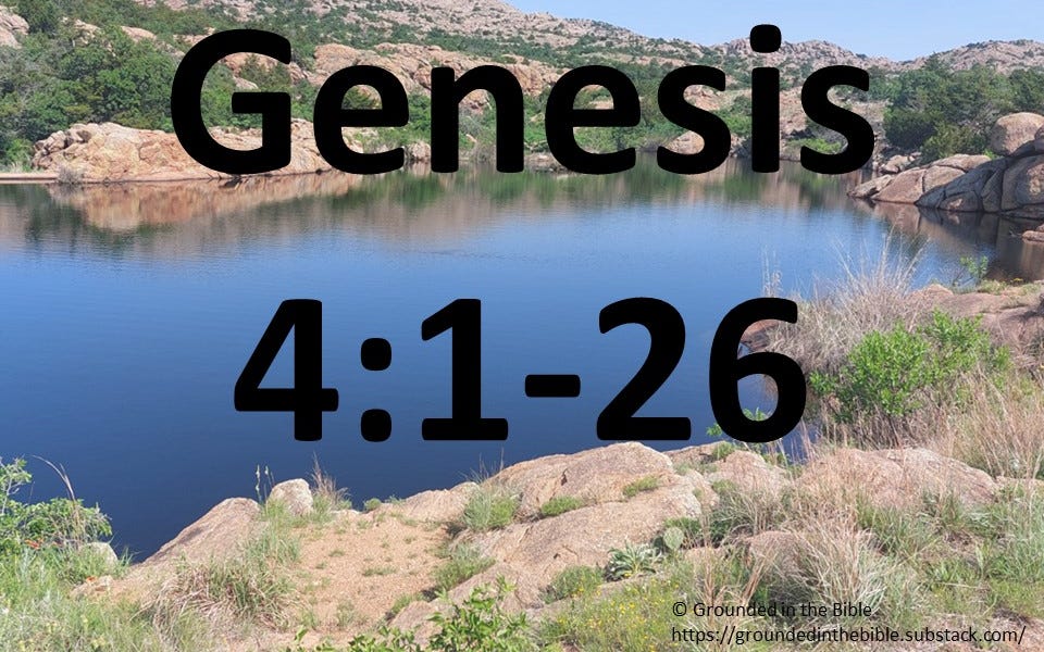 Genesis 4:1-26: Cain and Abel - by Karen Hoffman