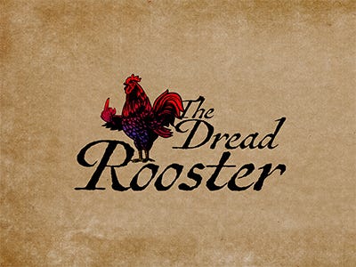 Help Wanted - The Dredd Rooster
