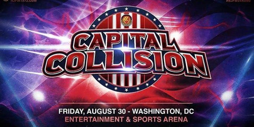 August 30: NJPW Capital Collision Returns to DC