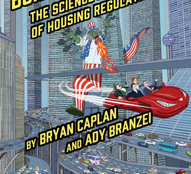 Build, Baby, Build - by Bryan Caplan - Bet On It Build, Baby, Build - by Bryan Caplan - Bet On It