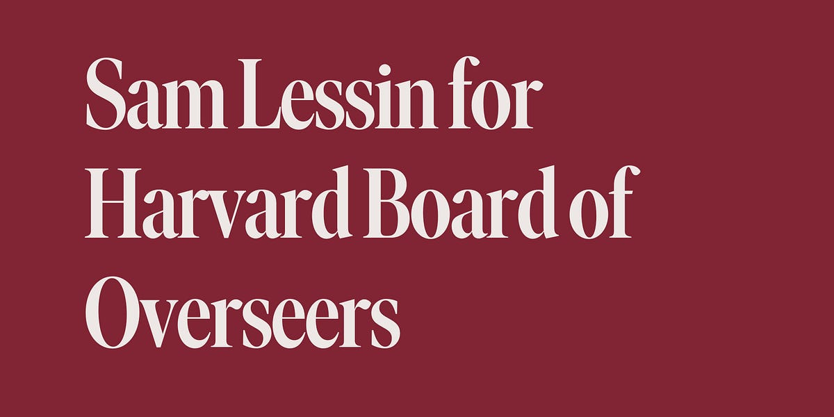 Sam Lessin for Harvard Board of Overseers