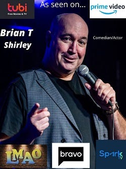 In the Spotlight This Week: Brian T. Shirley, Comedian