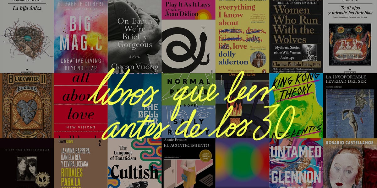 libros que leer antes de los 30 - by Dulce Campos