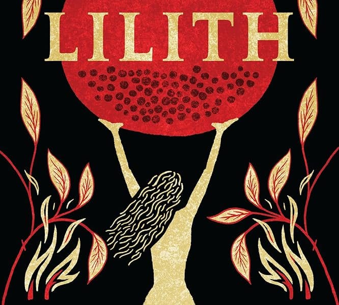 Book Review: "Lilith" and the Power of the Sacred Feminine