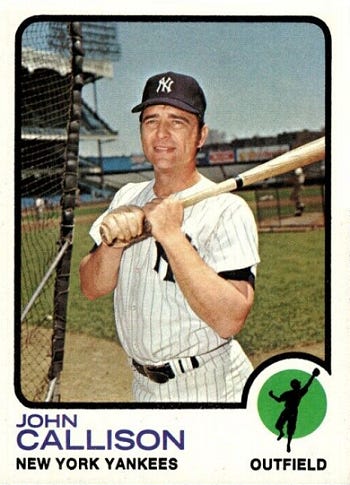 1973 Johnny Callison Was No Mickey Mantle