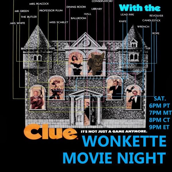 Wonkette Movie Night: Clue - by Robyn Pennacchia - Wonkette