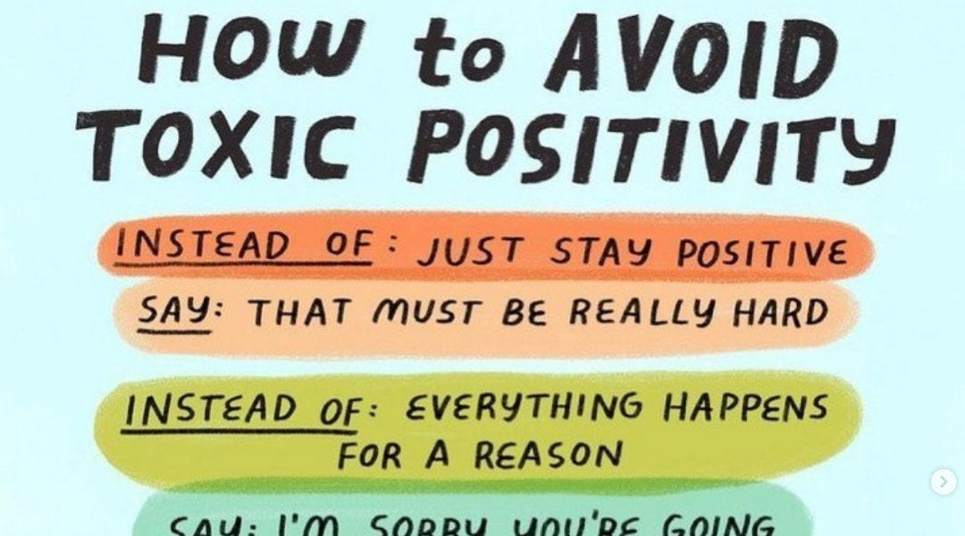 Beyond toxic positivity - by Adam Grant - Granted