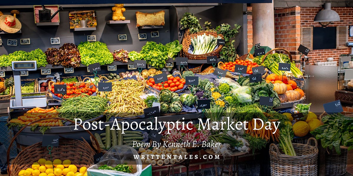 Post-Apocalyptic Market Day - Written Tales Magazine