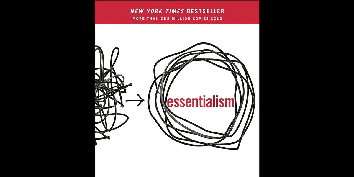Book Byte #129 "Essentialism" by Greg Mckeown