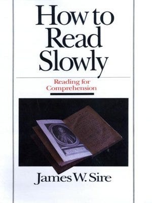 How to Read Slowly - ClassicalEd Review