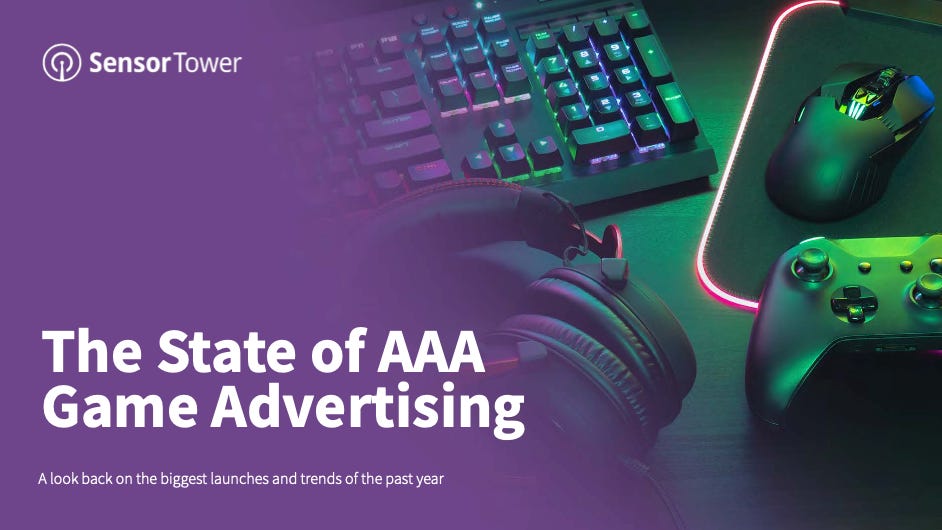 Sensor Tower: AAA Marketing in 2023 - by Dmitriy Byshonkov