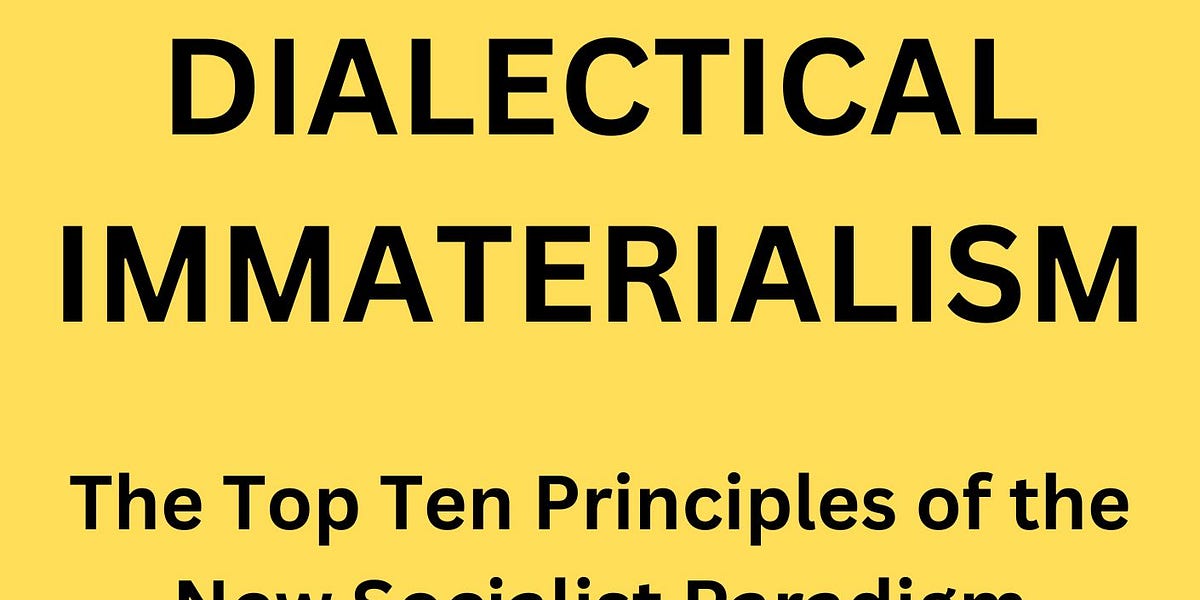 Dialectical Immaterialism - by James Kalomiris