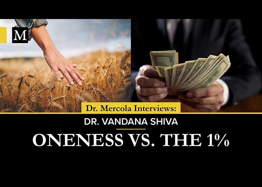 Vandana Shiva - Oneness Versus the 1%