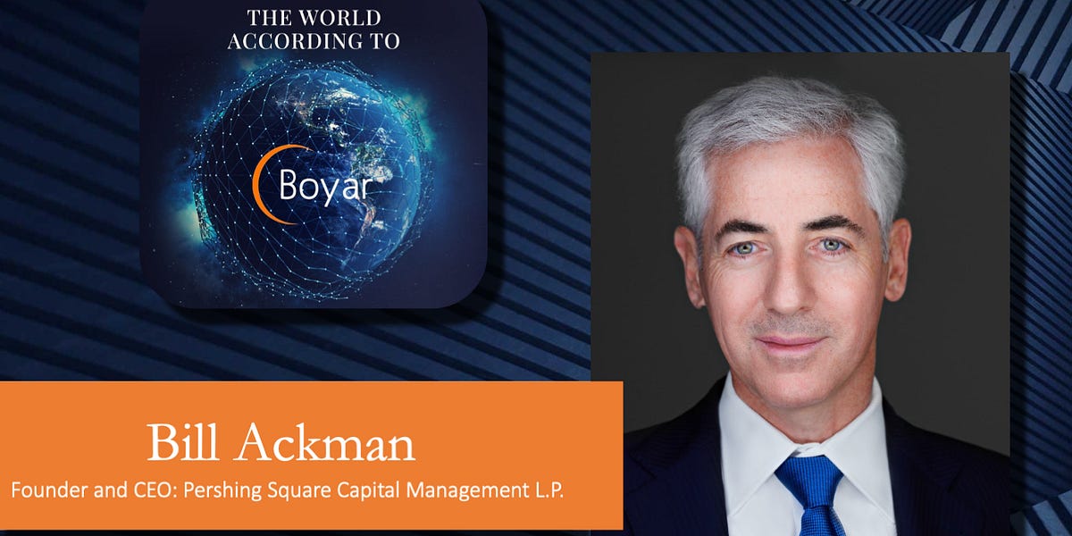 Bill Ackman - by Jonathan Boyar and Boyar Research