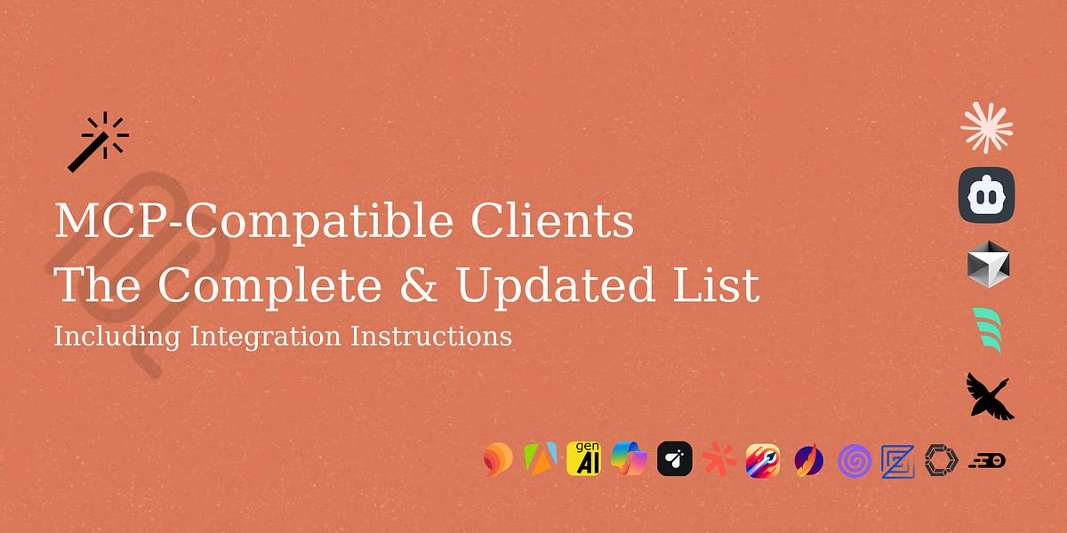 MCP-Compatible Clients: The Complete & Updated List