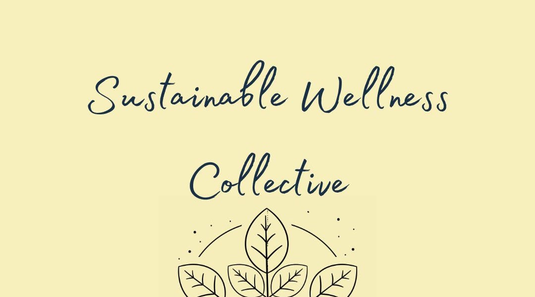 What is Sustainable Wellness?