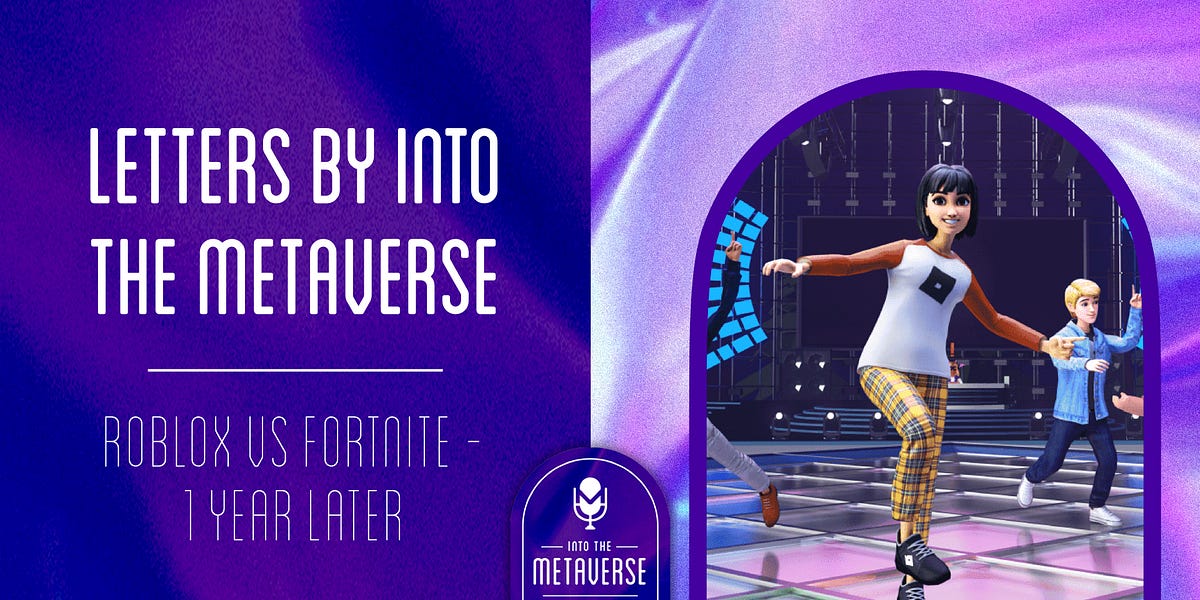 Roblox vs Fortnite - 1 Year Later