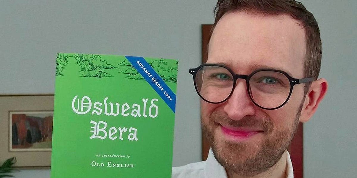 Ōsweald is here! - by Colin Gorrie - Dead Language Society