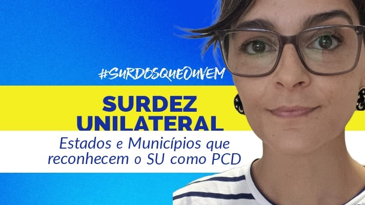 Surdez UNILATERAL - by Paula Pfeifer