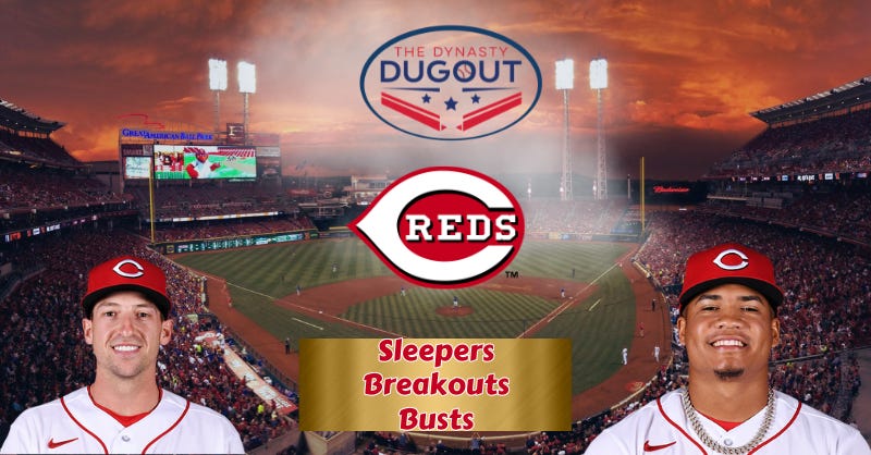 Cincinnati Reds Dynasty Sleepers, Breakouts, and Busts