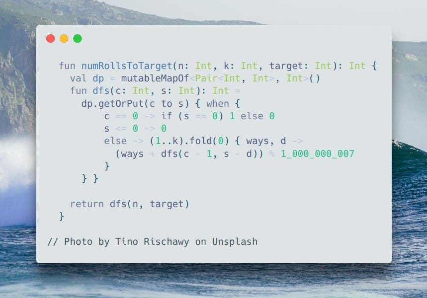 26 12 2023 [1155 Number Of Dice Rolls With Target Sum]