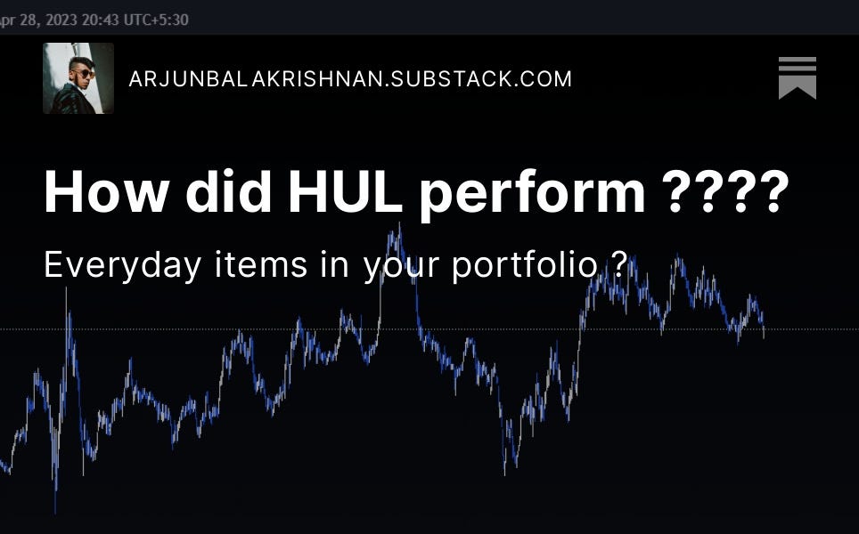 How did HUL perform ???? - by Arjun Balakrishnan