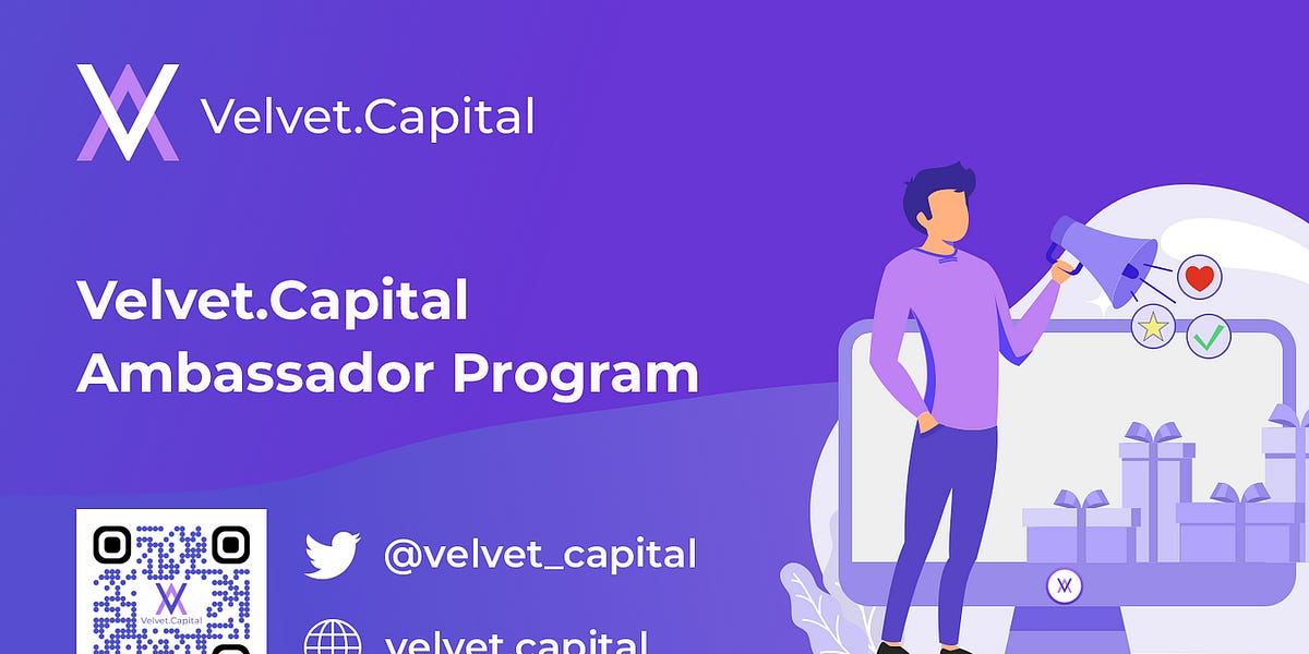 Become a Velvet.Capital Ambassador Today!