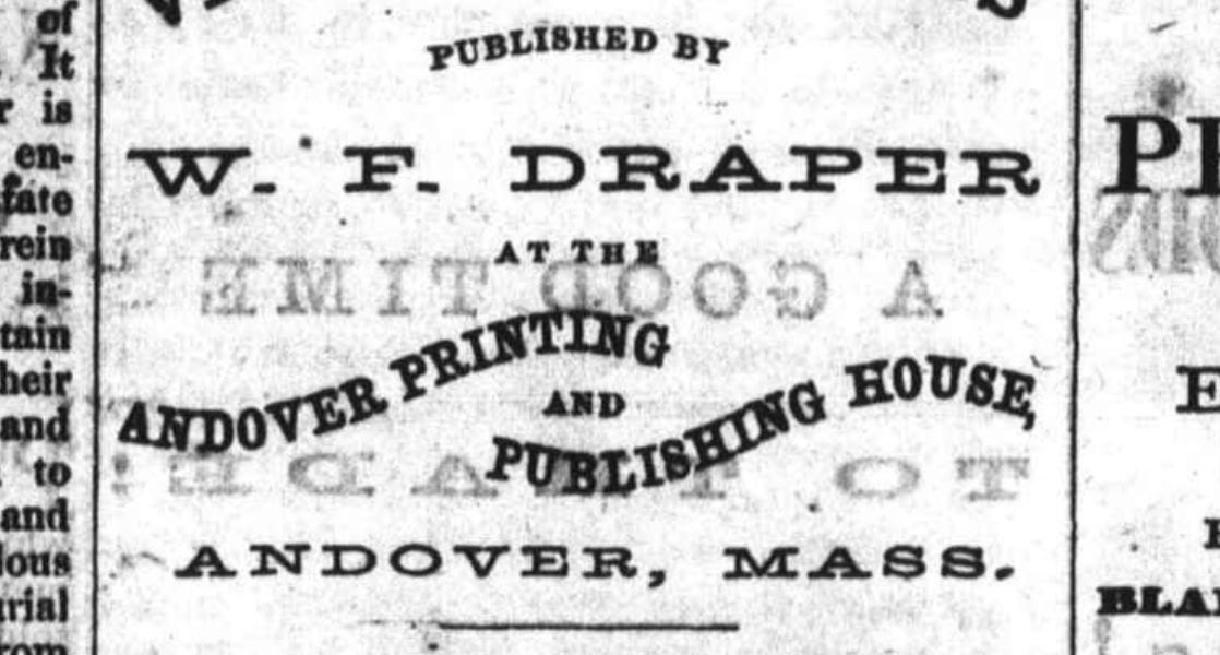 News from home and abroad: The short life of the Andover Advertiser, part 2